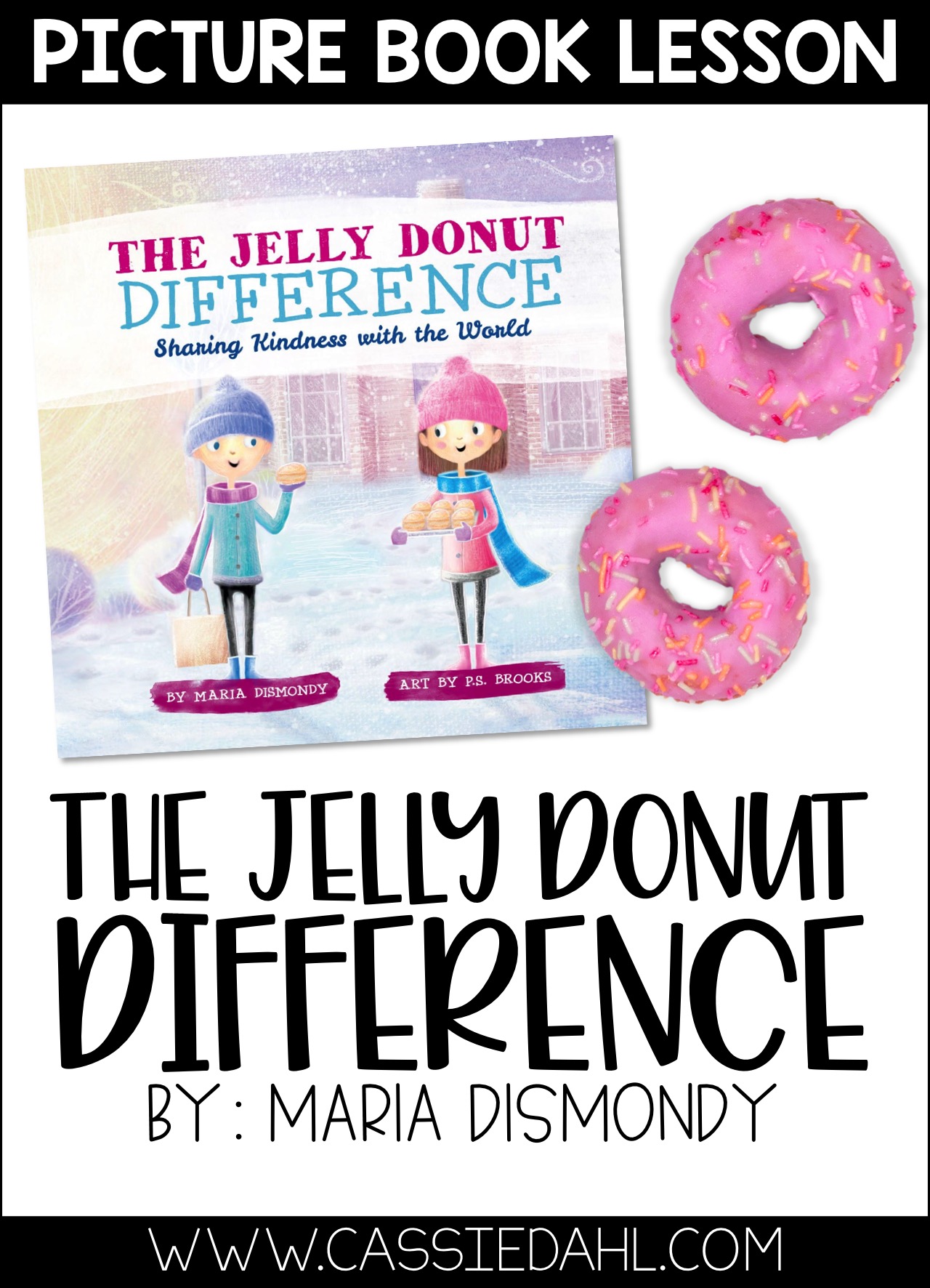 The Jelly Donut Difference: Picture Book Lesson - Cassie Dahl ...