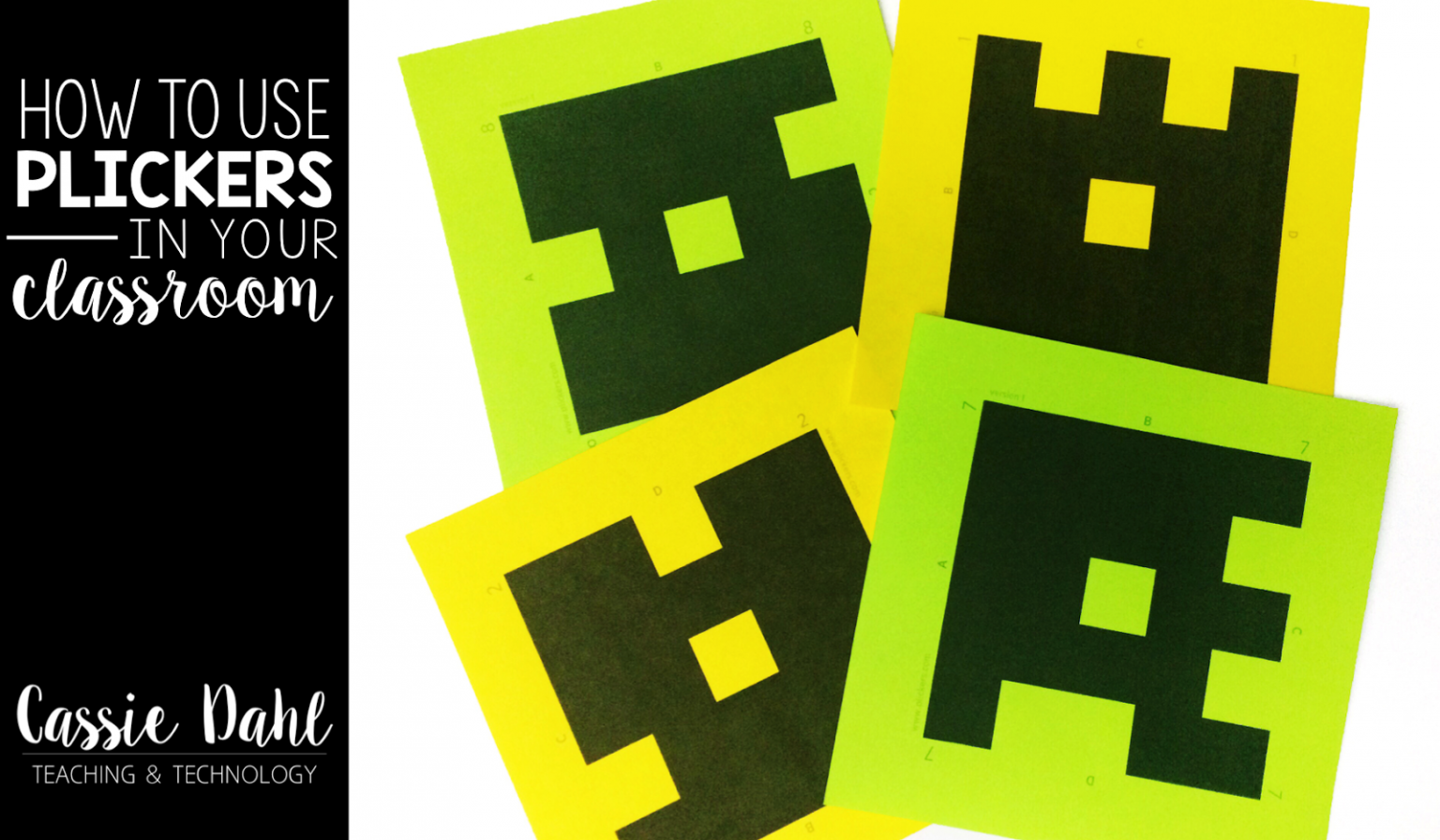 How To Use Plickers in your Classroom - Cassie Dahl | Teaching + Technology
